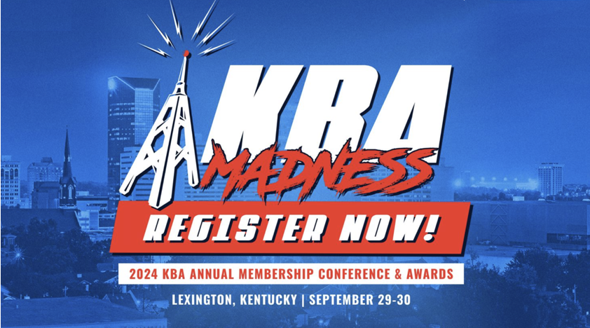 KBA Annual Membership Conference - Kentucky Broadcasters Association